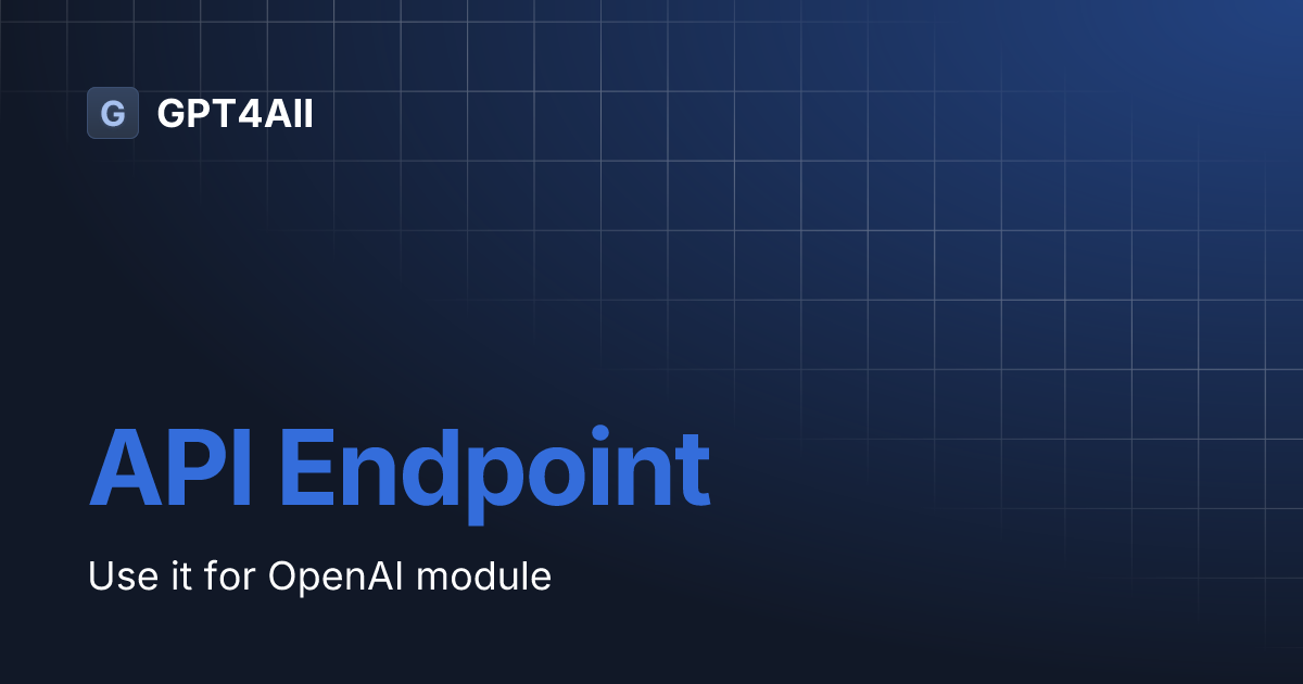 API Endpoint | GPT4All